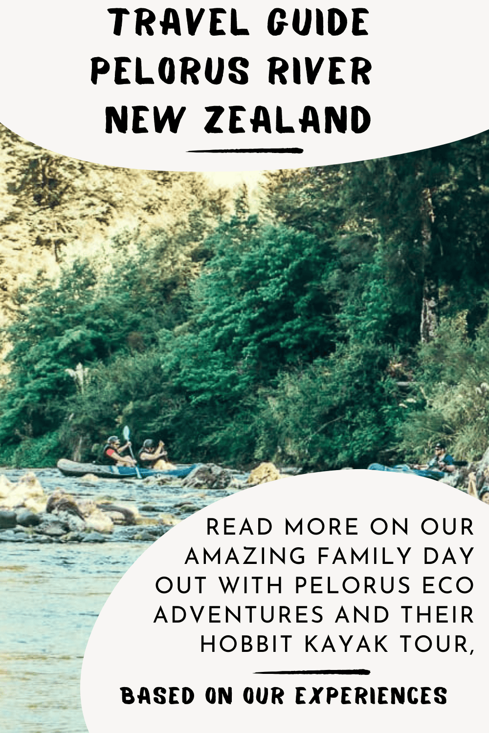Kayaking down Middle-Earth with Pelorus Eco Adventures · The Global ...