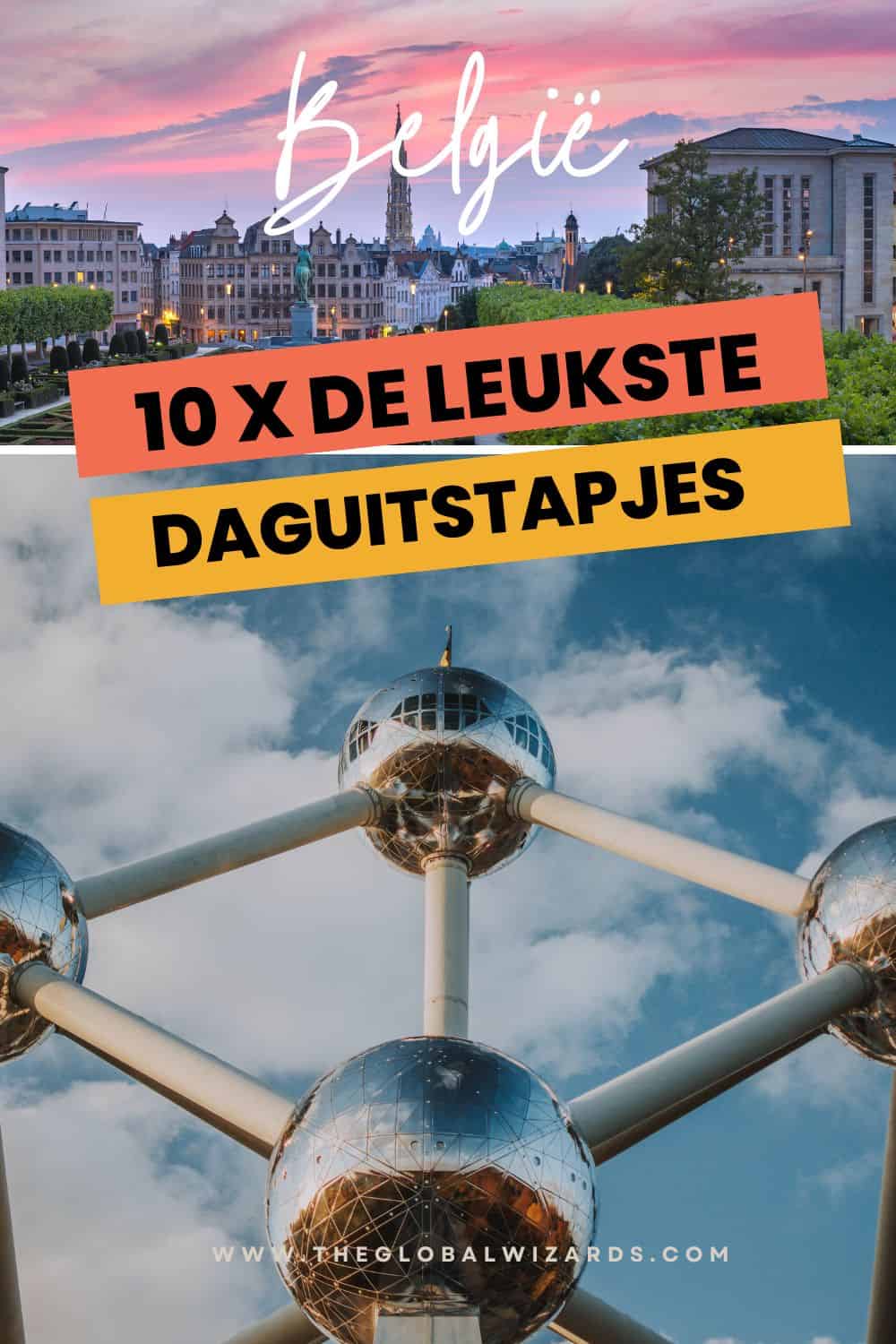 10x De leukste daguitstapjes in België · The Global Wizards - Travel Blog