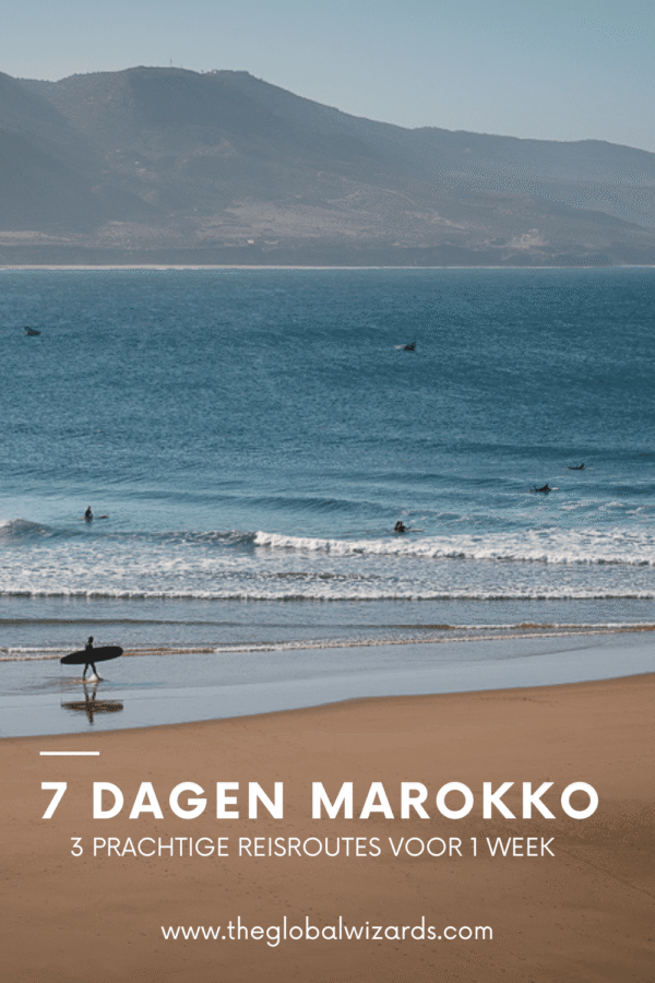 7 dagen rondreis Marokko: 3 reisroutes voor 1 week · The Global Wizards ...