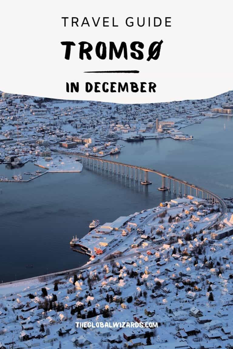 Best things to do in Tromsø in December · The Global Wizards - Travel Blog