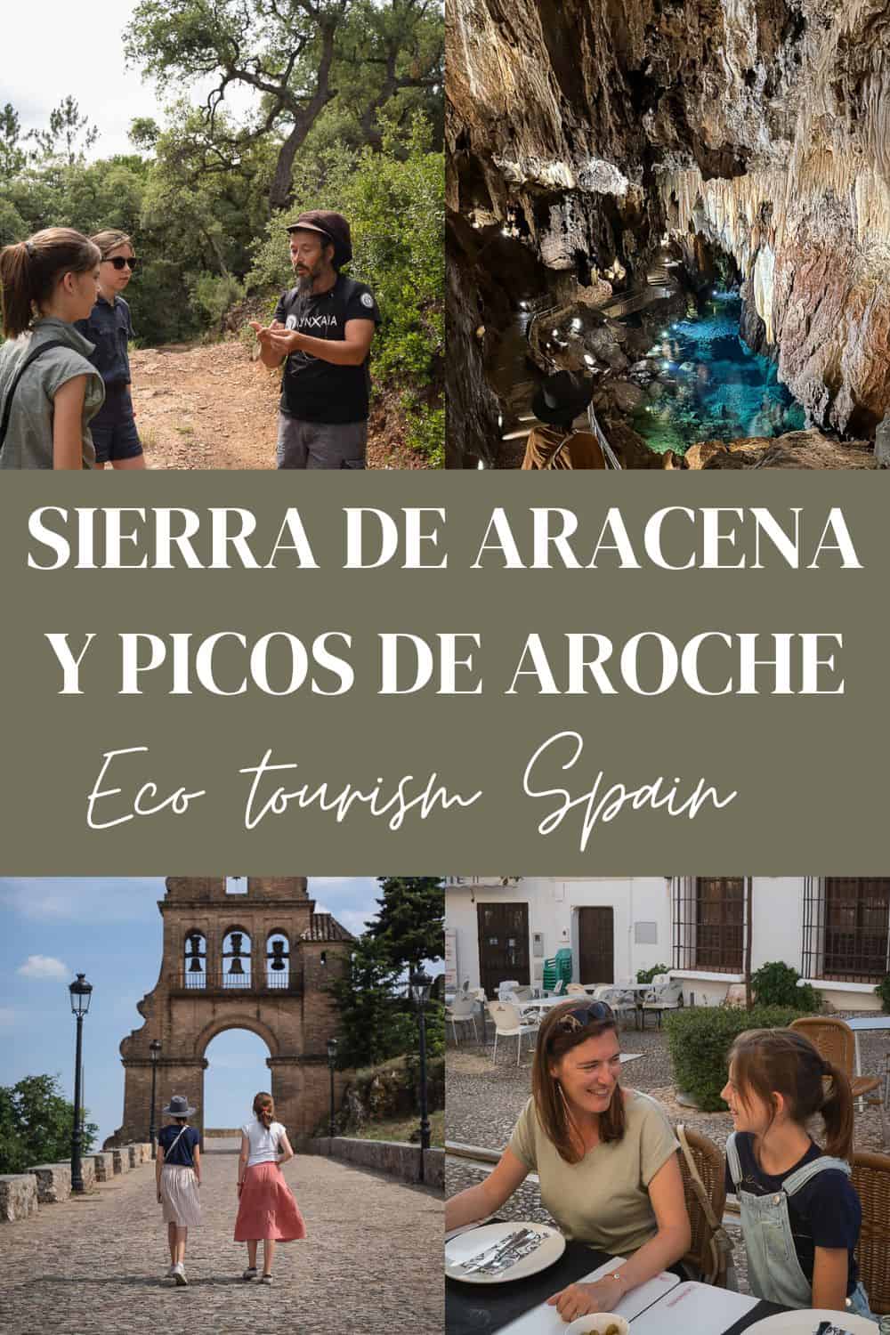 The Sierra de Aracena y Picos de Aroche Natural Park - Eco tourism ...