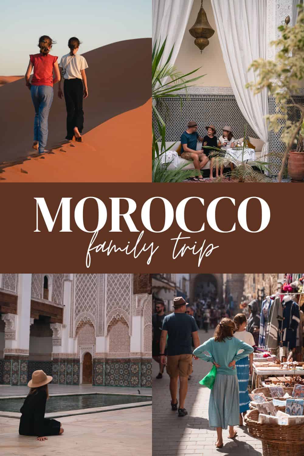 Morocco with kids: how to plan a great Morocco family vacation · The ...