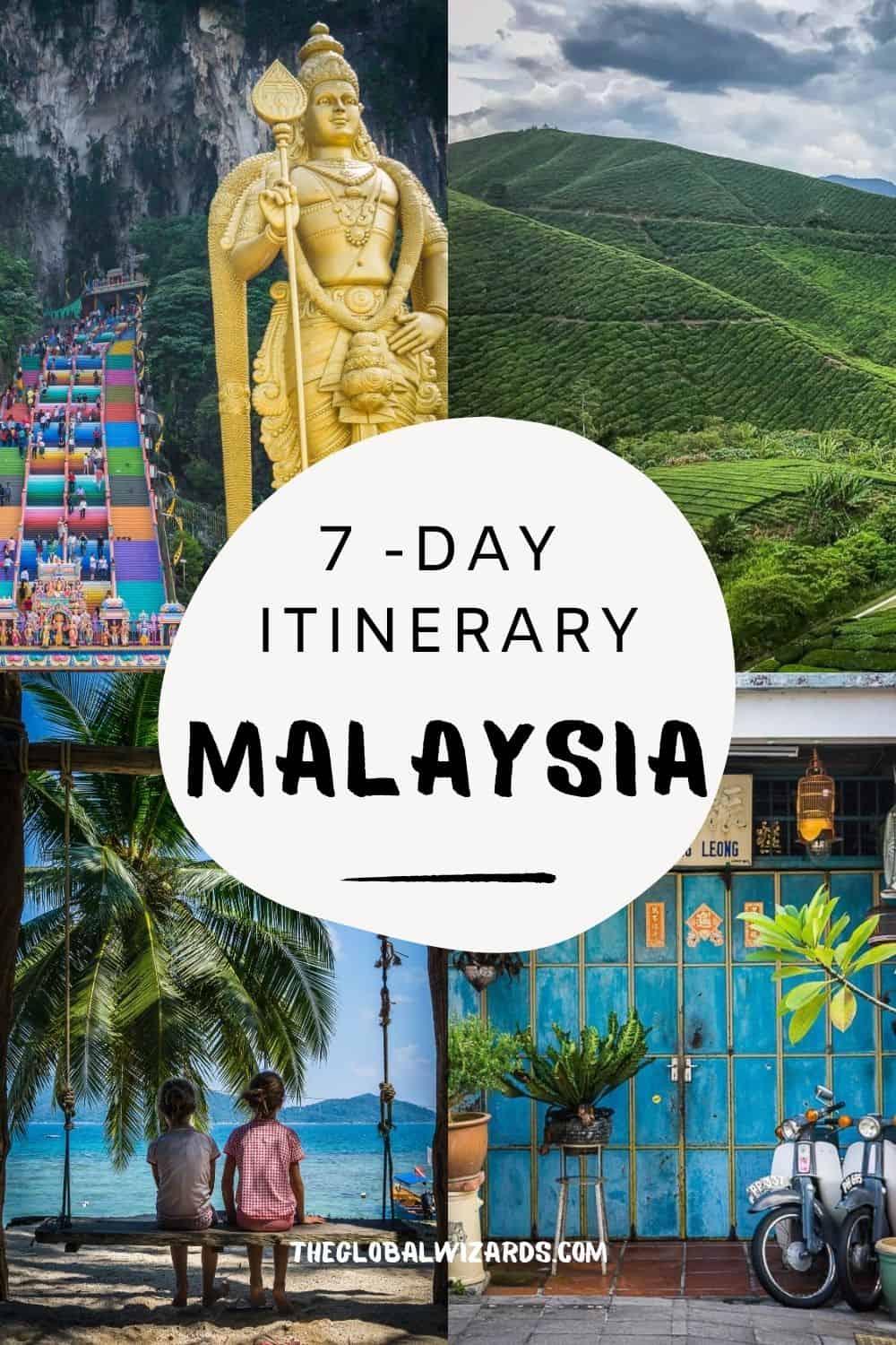 The perfect itinerary Malaysia 7 days · The Global Wizards - Travel Blog