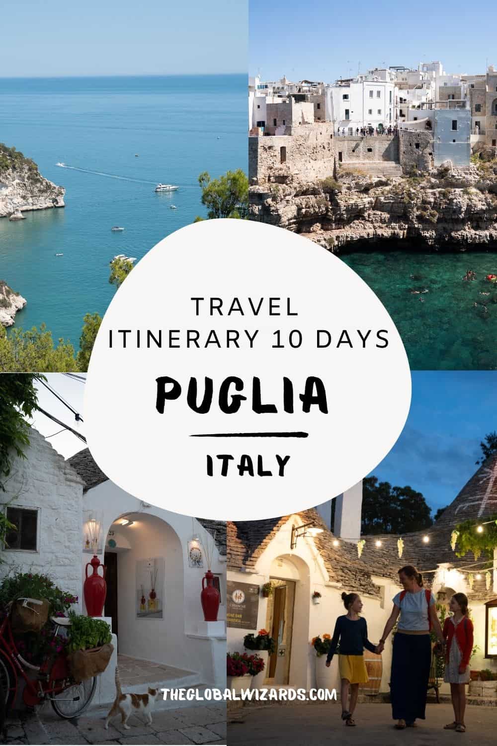 The perfect Puglia road trip 10 Days · The Global Wizards - Travel Blog