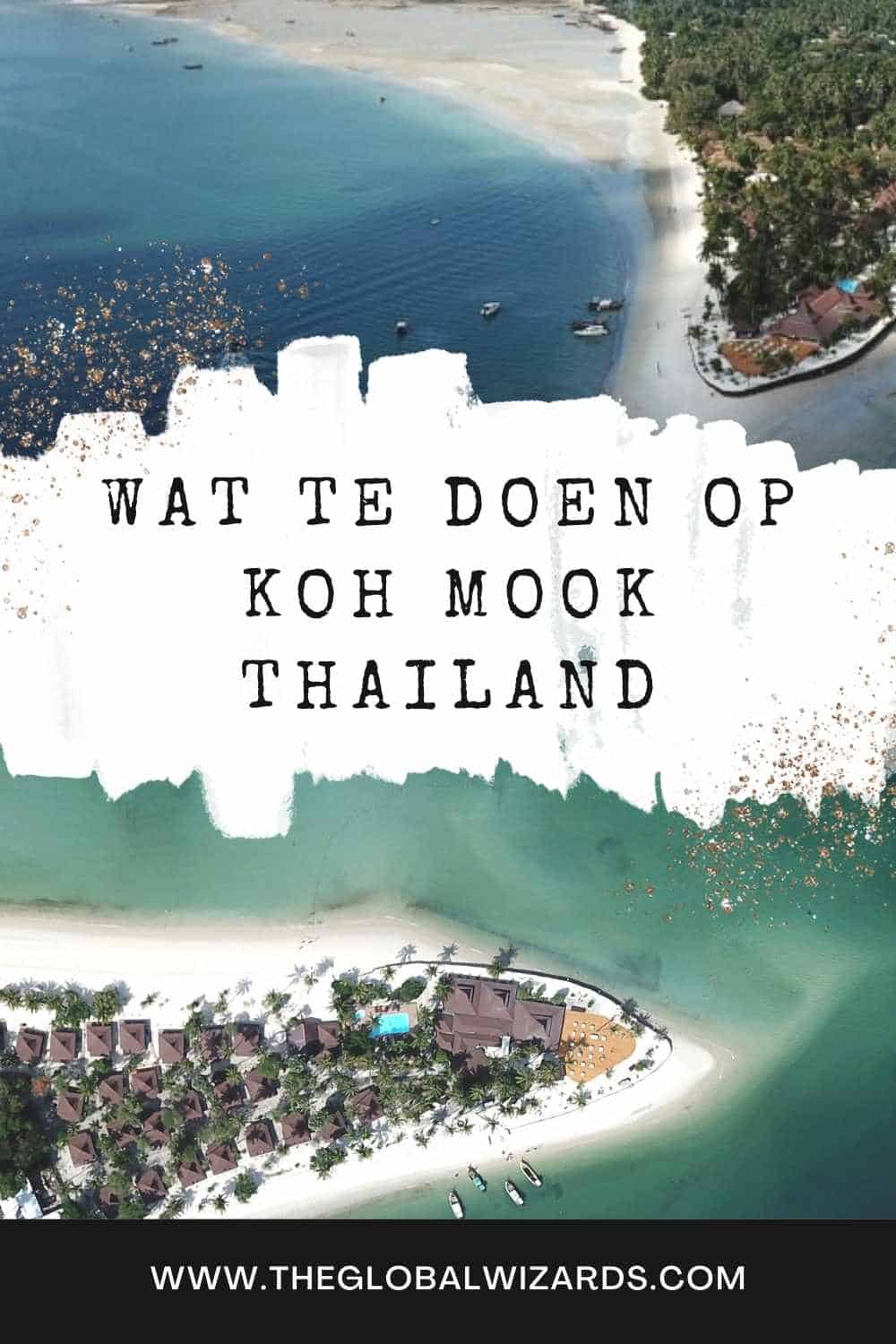 8x Wat te doen in Koh Mook · The Global Wizards - Travel Blog